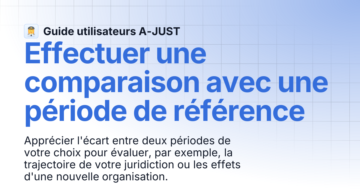 Effectuer une comparaison avec une période de référence | Guide ...